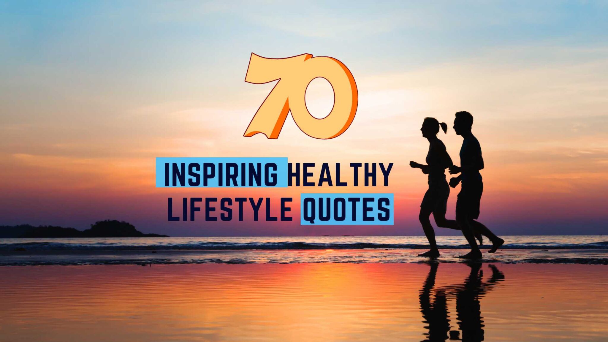70 Inspiring Healthy Lifestyle Quotes For Motivation