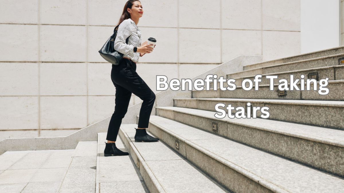 10 Benefits of Taking Stairs for 2-3 Floors Daily