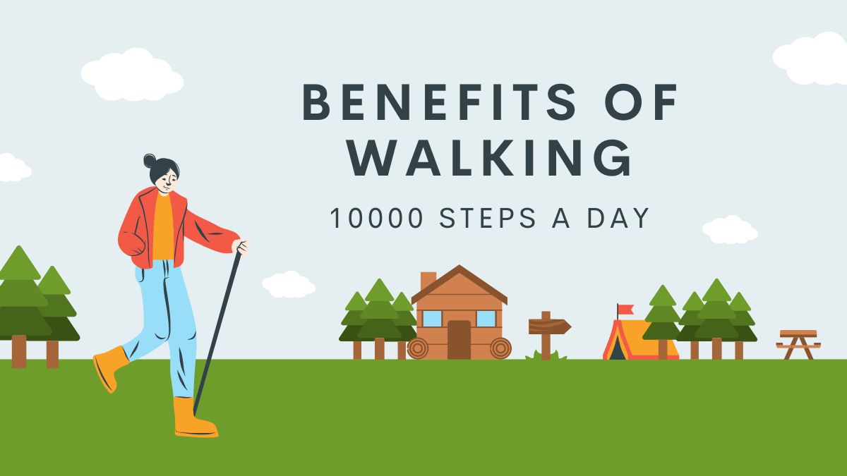 8 Benefits of Walking More Than 10000 Steps a Day