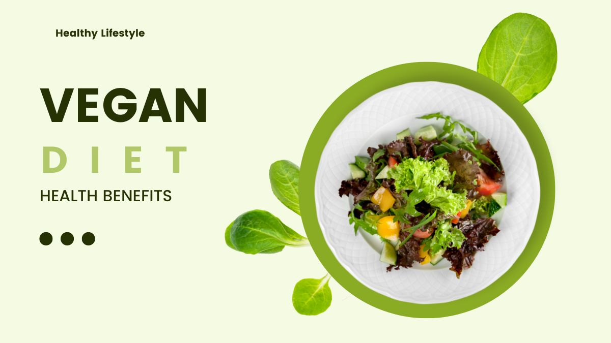 7 Health Benefits of a Vegan Diet » Healthy Lifestyle