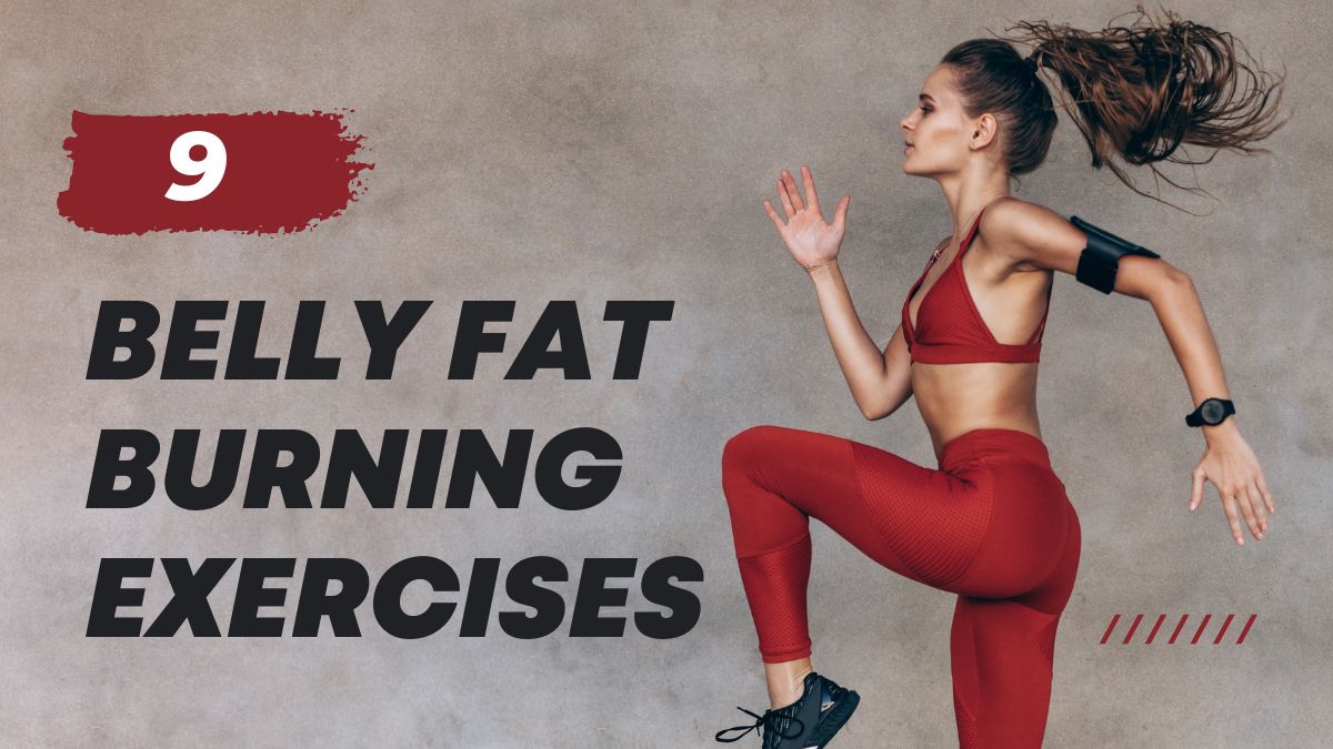 9 Belly Fat Burning Exercises to do at Home